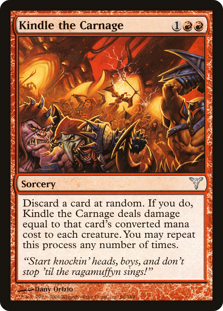 Kindle the Carnage (DIS-066) - Dissension Foil – Many Realms