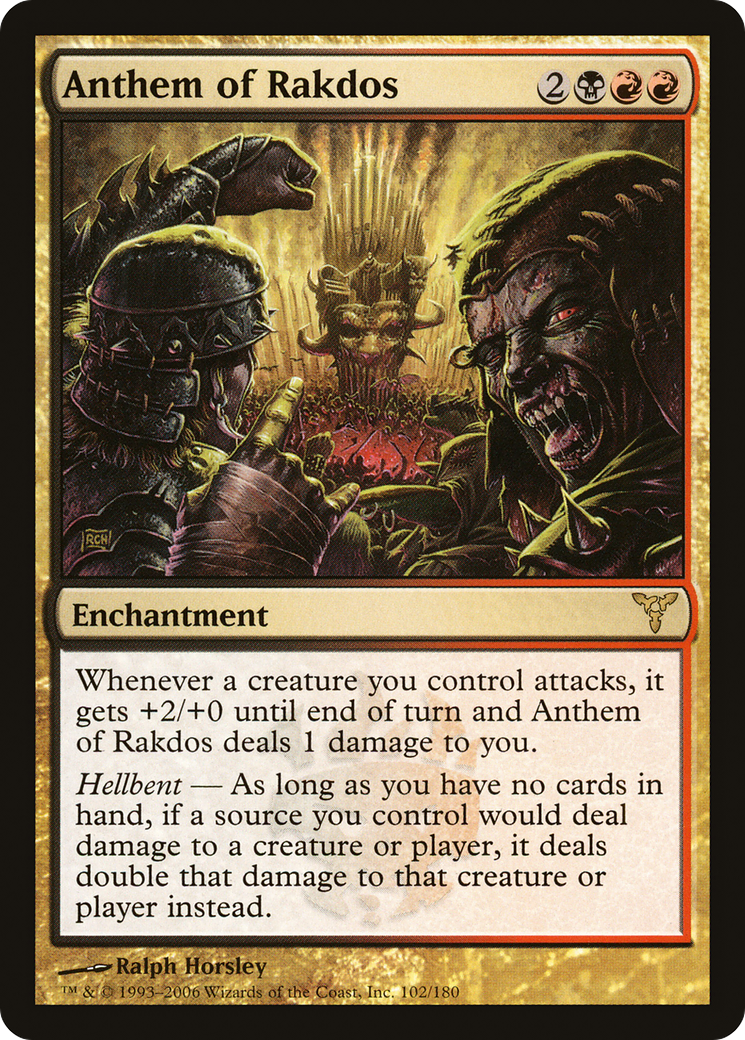 Anthem of Rakdos (DIS-102) - Dissension – Many Realms